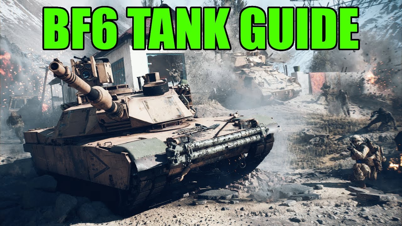 BF6 Tank Guide: How to Tank in Battlefield 6 - YouTube