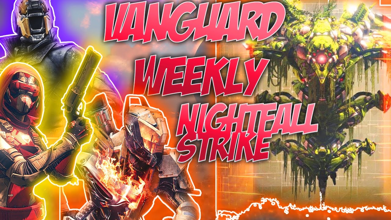 Destiny - "WTF 4x NIGHTFALL DROPS?!?" - VANGUARD WEEKLY NIGHTFALL ...