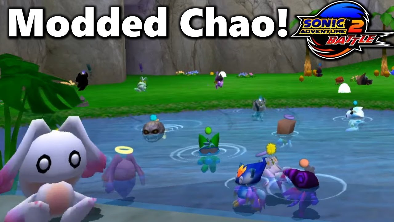 modded chao garden and chill! - YouTube