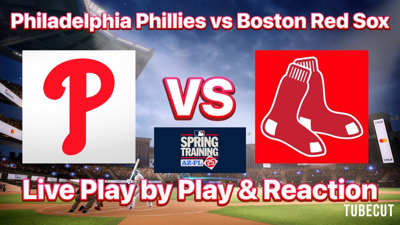 Philadelphia Phillies vs Boston Red Sox live play by play and reaction ...