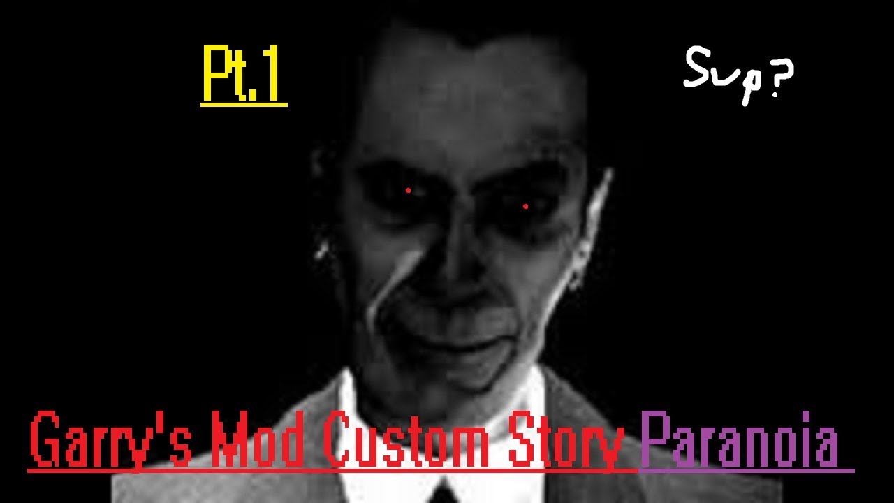 GMod: "Custom Story" l "Paranoia" Pt.1 w/NINJABread & ThatGuyWhoTrolled ...