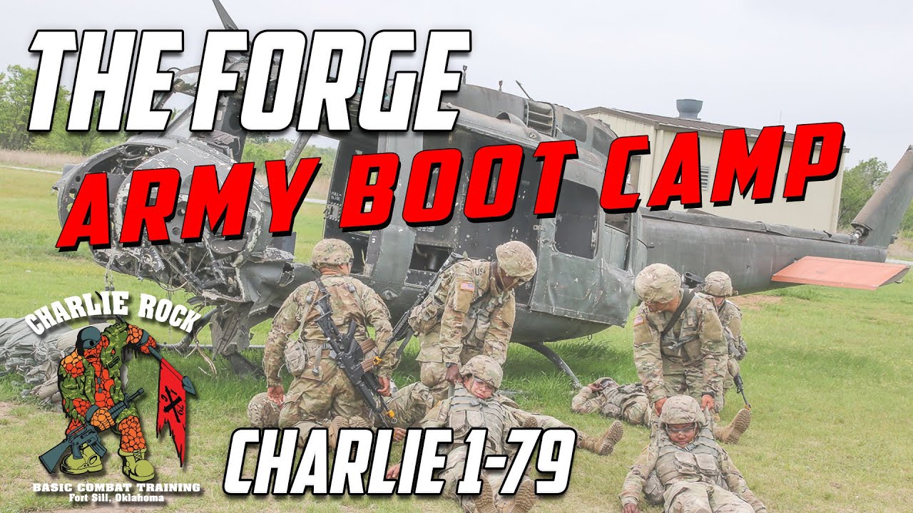US Army Basic Training - The Forge - Charlie 1-79 - YouTube