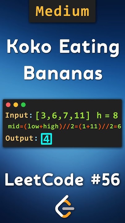 Koko Eating Bananas Çözümü - LeetCode - YouTube