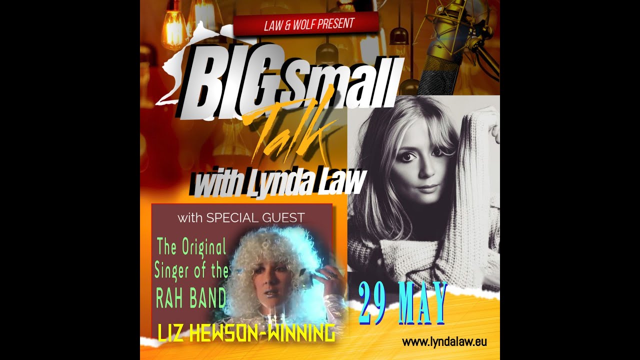 BIG small Talk with Lynda Law - today with the original singer of the ...
