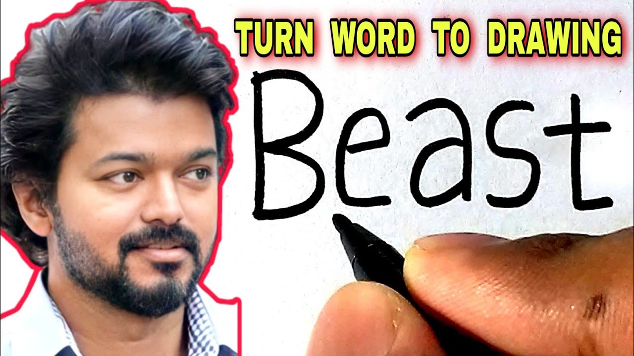 How to Turn Word Beast into Vijay Thalapathy Drawing - YouTube