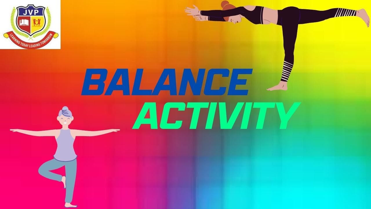 BALANCE ACTIVITY - YouTube