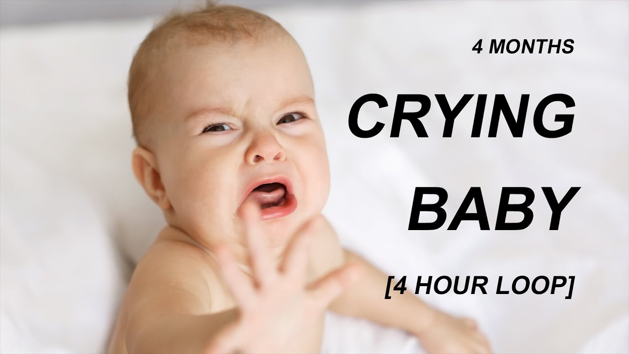 4 Months Old Crying Baby [4 hours] - YouTube