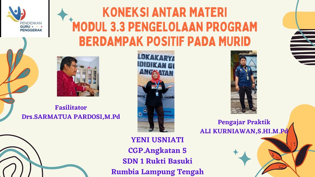 Koneksi Antar Materi Modul 3.3 Pengelolaan Program Berdampak Positif ...