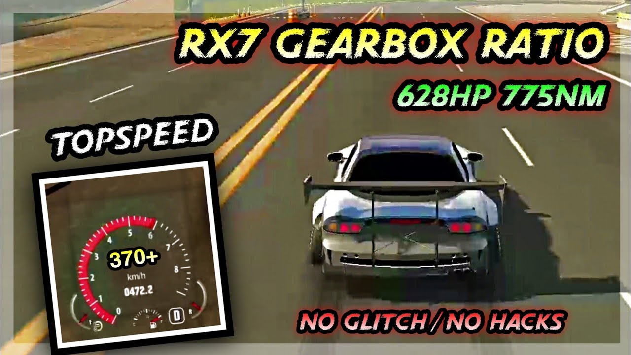 MAZDA RX7 GEARBOX RATIO 628HP! TopSpeed 370+KH/h | Car Parking ...