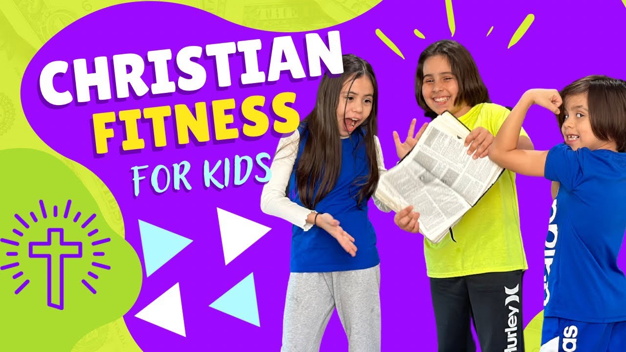 Christian Fitness | scripture & workout for kids - YouTube