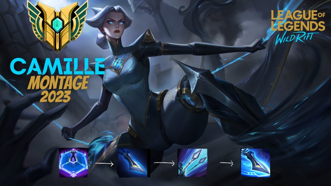 Wild Rift CAMILLE Montage 2023 | LoL Wild Rift Montage - YouTube