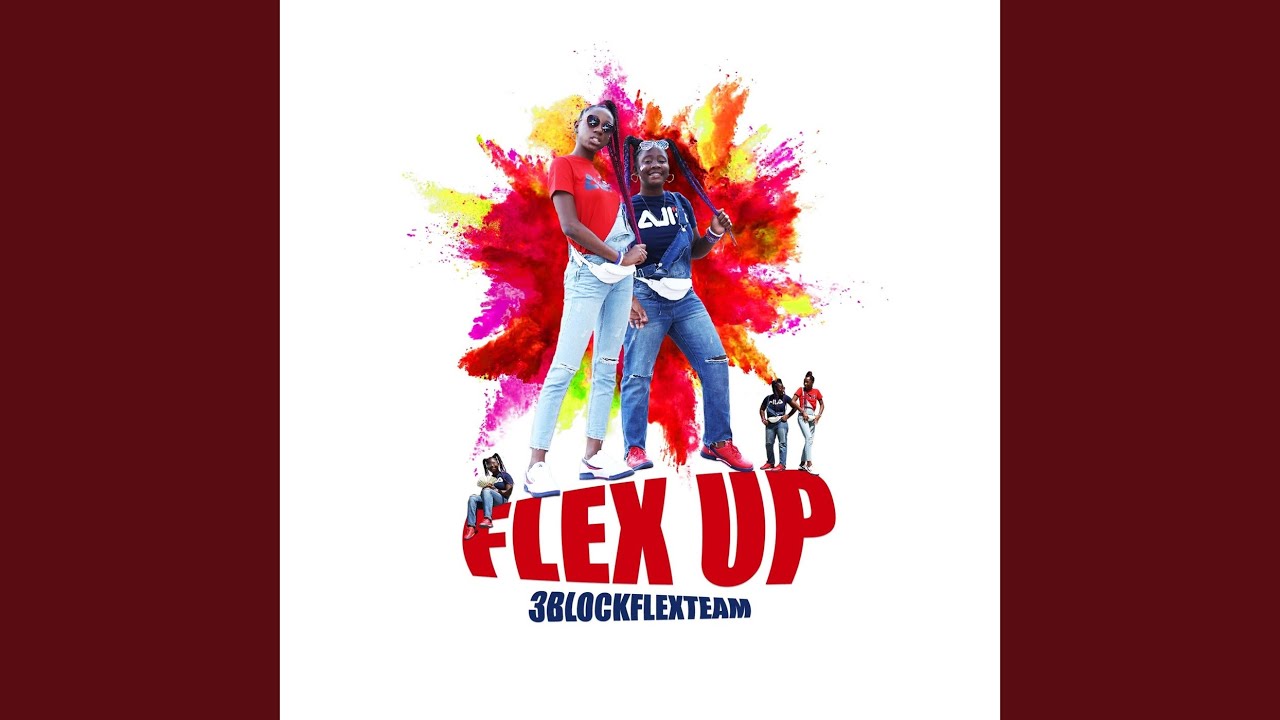 Flex Up - YouTube