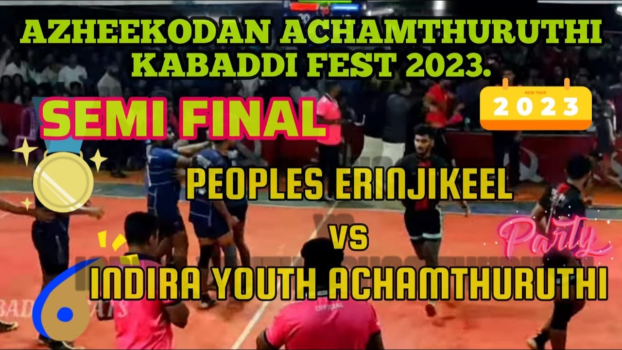 AZHEEKODAN ACHAMTHURUTHI KABADDI FEST 2023.PEOPLES ERINJIKEEL Vs INDIRA ...