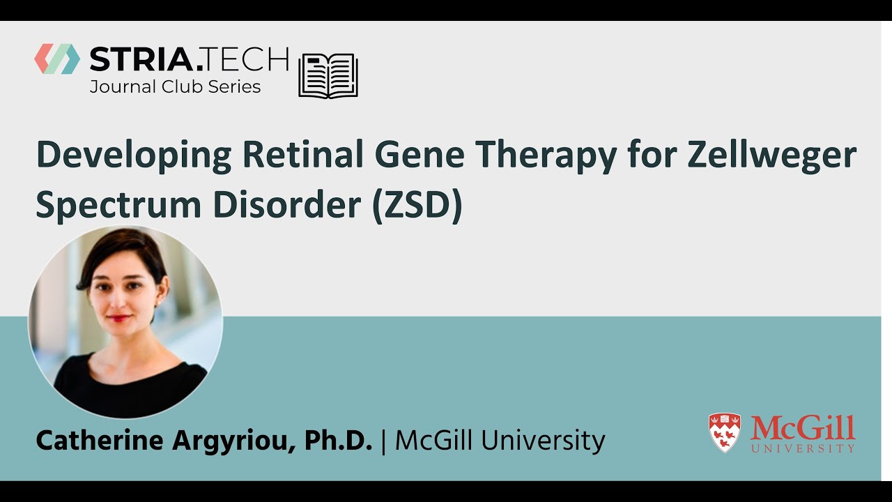 Journal Club | Developing Retinal Gene Therapy for Zellweger Spectrum ...