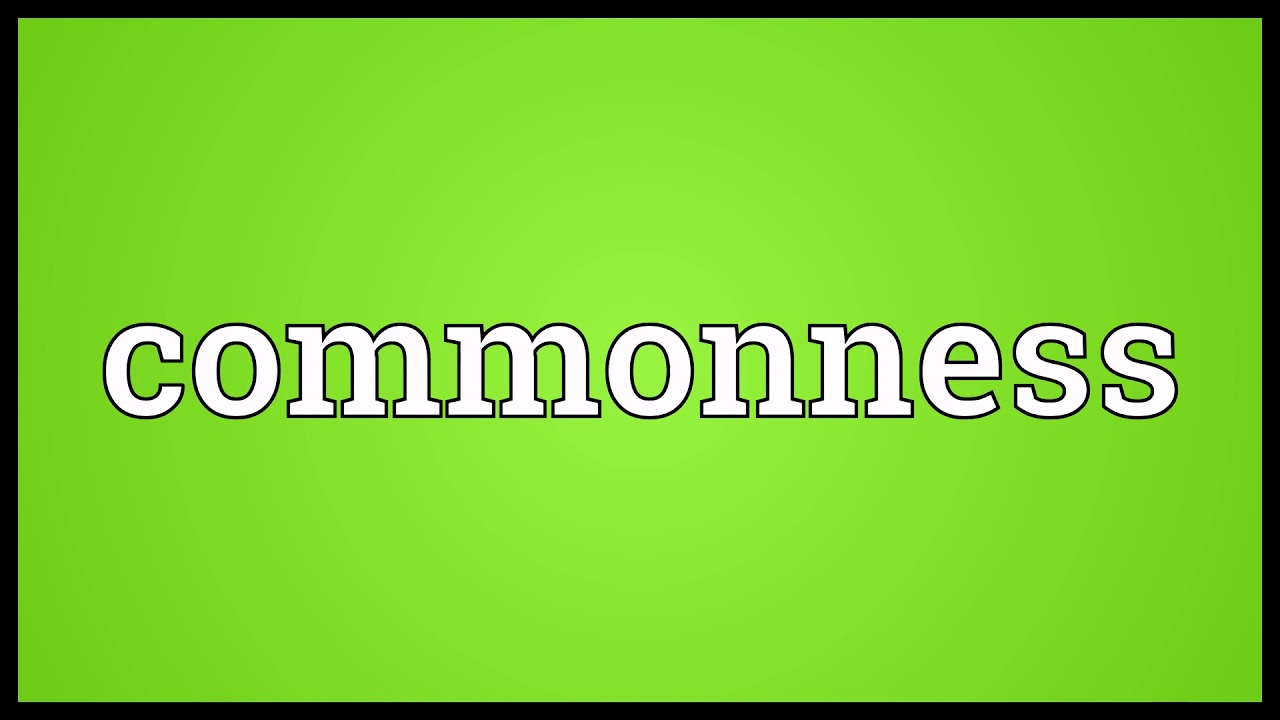 Commonness Meaning | Wordogram - YouTube