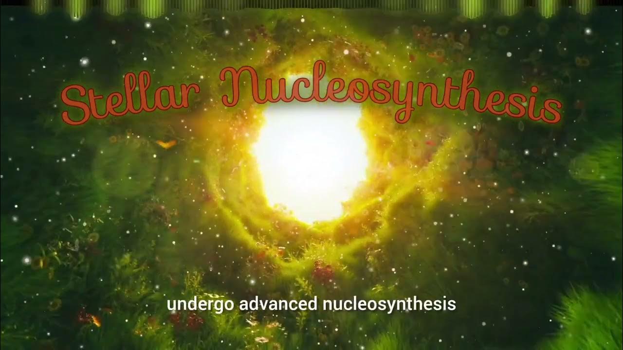 Stellar Nucleosynthesis - YouTube