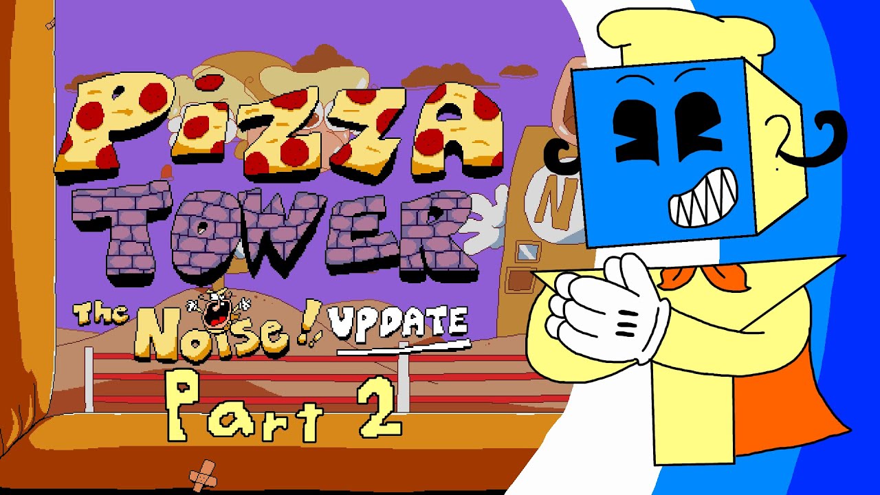 The Blue Pixeling - Pizza Tower: The Noise Update (Part 2) - YouTube