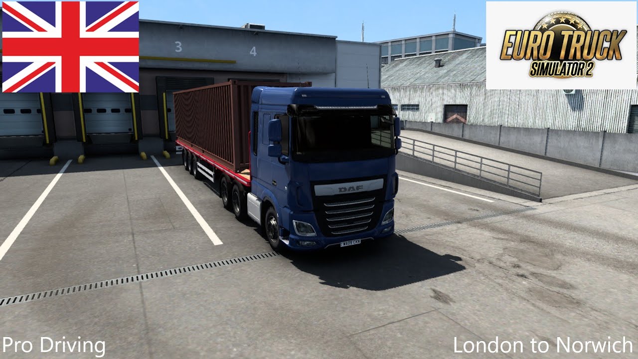ETS2 Quick job from London UK to Norwich UK 1.46 DLC's & Mods. - YouTube