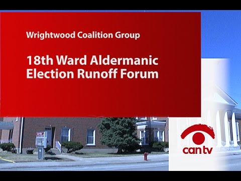 18th Ward Aldermanic Election Runoff Forum - YouTube
