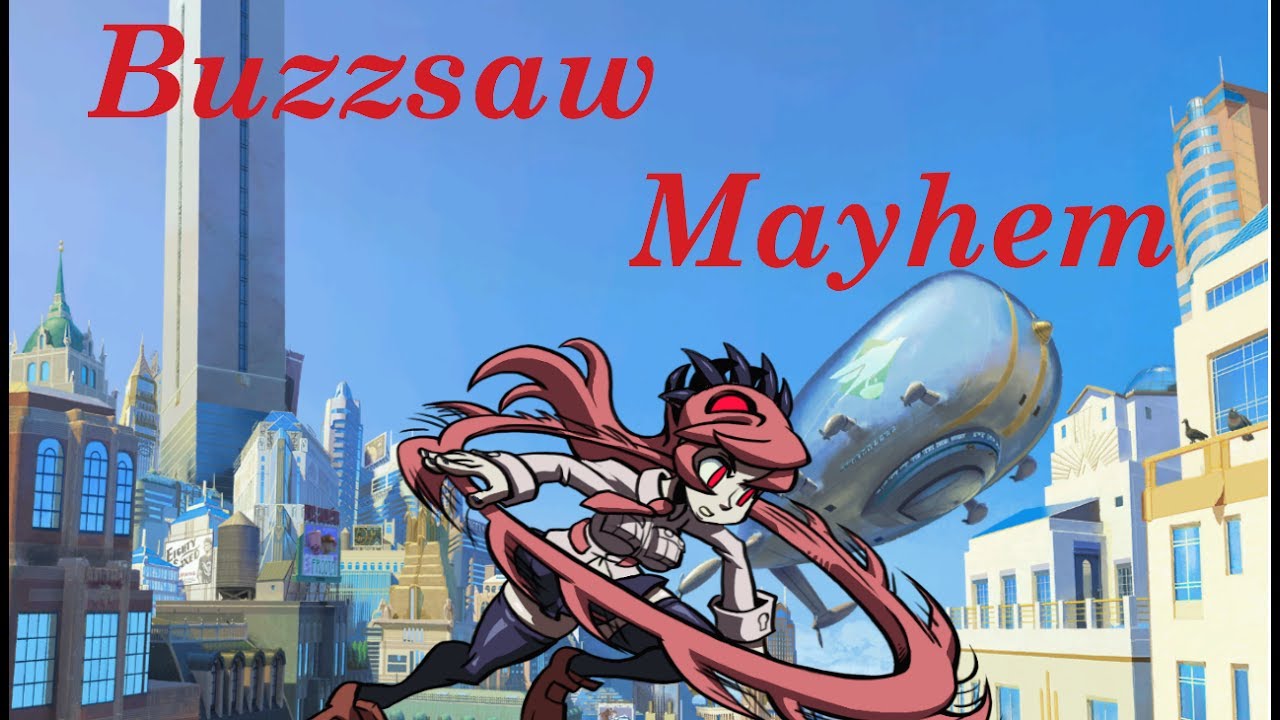Skullgirls mini combo video - Buzzsaw Mayhem - YouTube