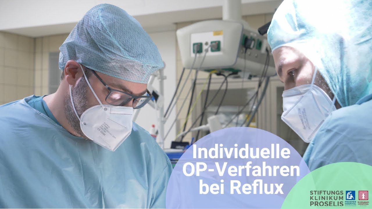 Reflux | Heilung durch individuelle OP-Verfahren - YouTube