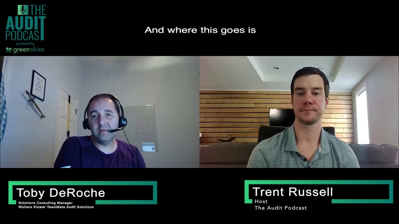 Toby DeRoche | The Audit Podcast | Ep 5: Relying on the tool won't work ...