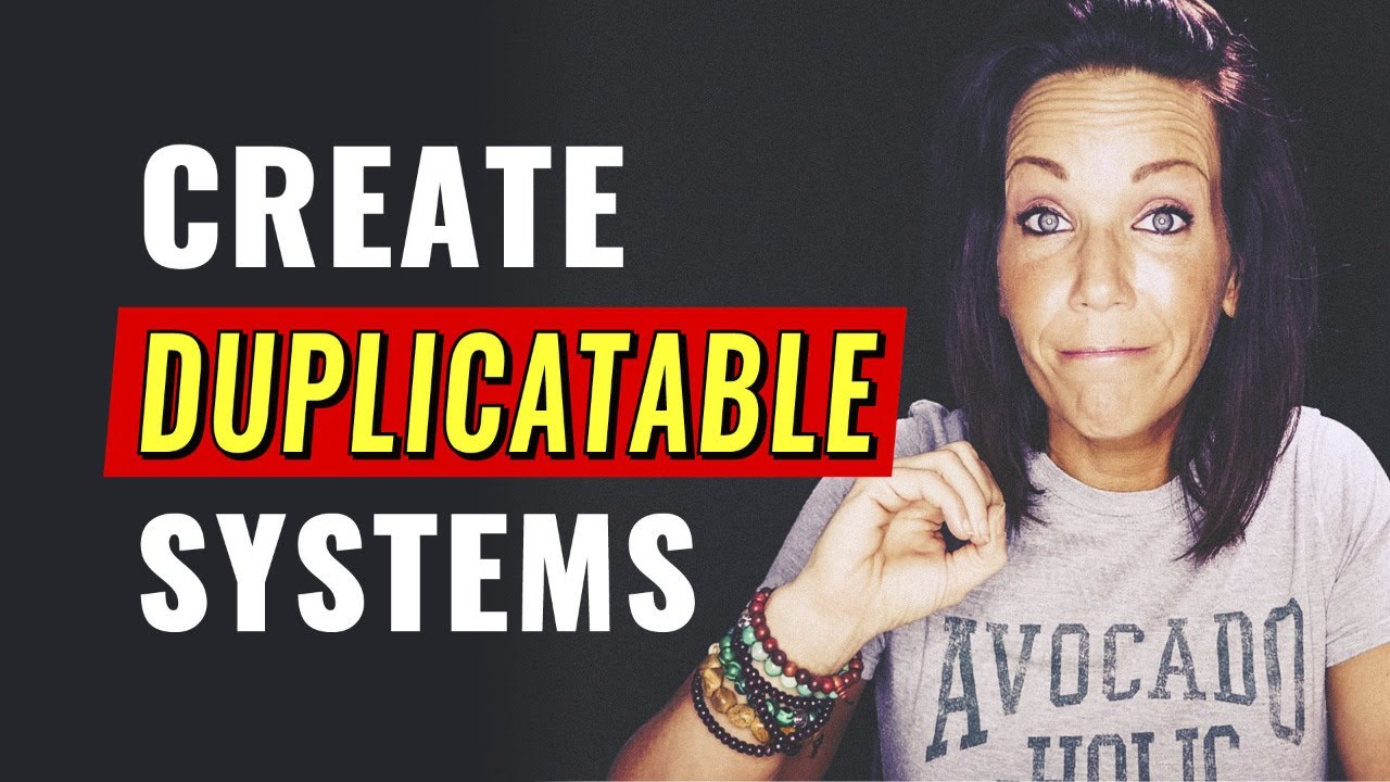 How & Where to Create Duplicatable Systems - YouTube
