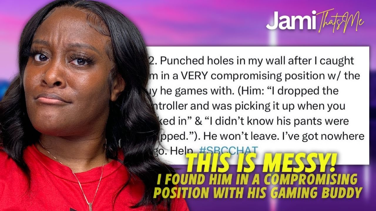 I Found Him in a Compromising Position With His Gaming Buddy - YouTube