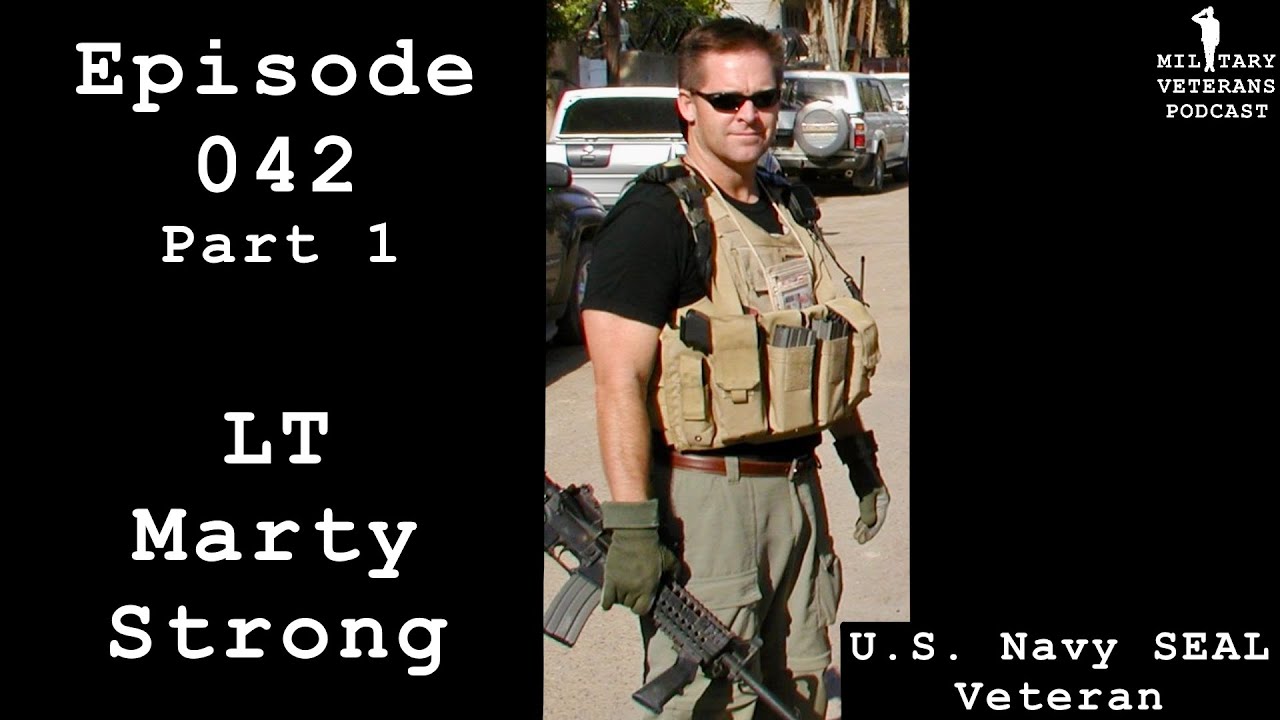 BUD/S, SEAL Team 2, and SBS | Marty Strong | U.S. Navy SEAL Veteran ...