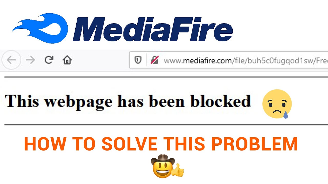 This webpage has been blocked | How to solve this problem | MediaFire ...