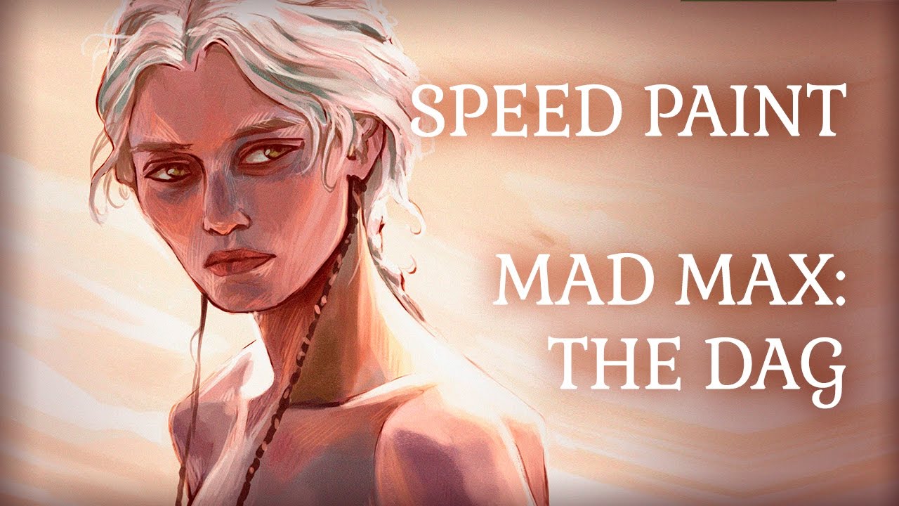 Speedpaint - Mad Max Fury Road - The Dag - YouTube
