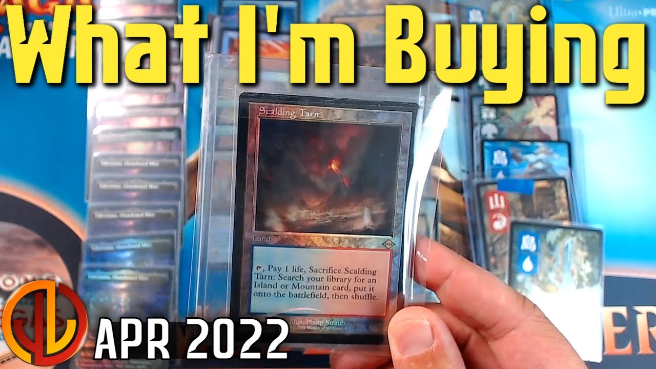 What I'm Buying Right Now in Magic: the Gathering [MTG Finance April ...