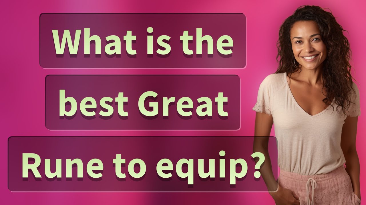 What is the best Great Rune to equip? - YouTube