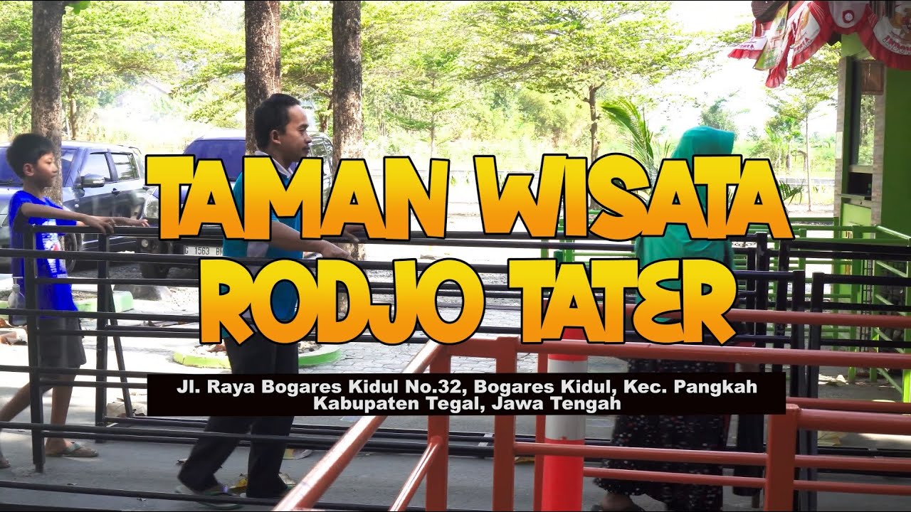 TAMAN WISATA RODJO TATER - TEGAL - YouTube