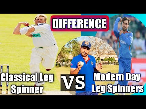 Difference between Classical Leg Spinner and Modern Leg Spinner ? Leg ...