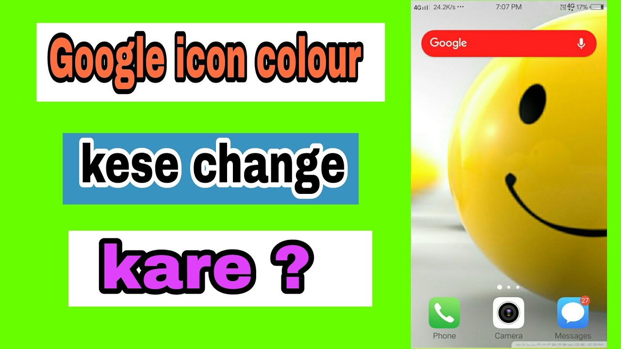 How to change Goole icon colour II Google icon ka colour kese change ...