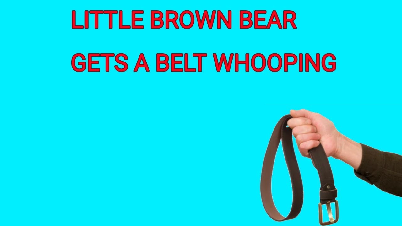 Bad Bratz episode 1|Little brown bear gets a belt whooping - YouTube