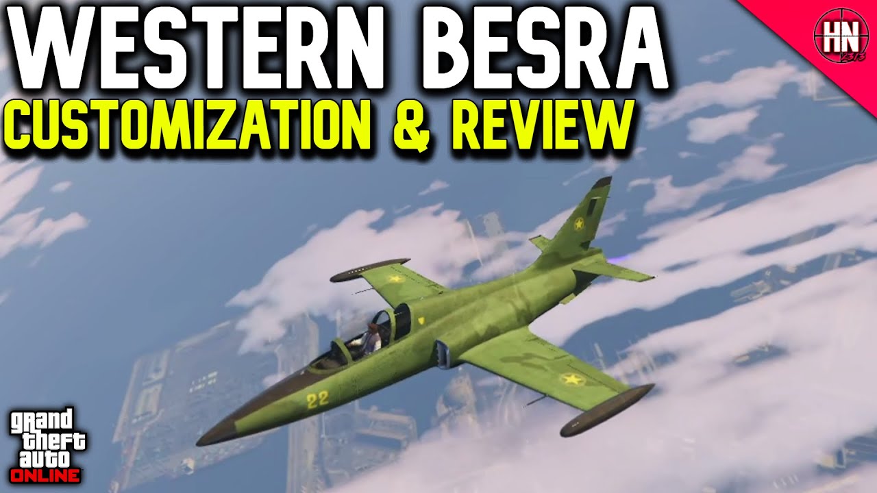 Western Besra Customization & Review | GTA Online - YouTube