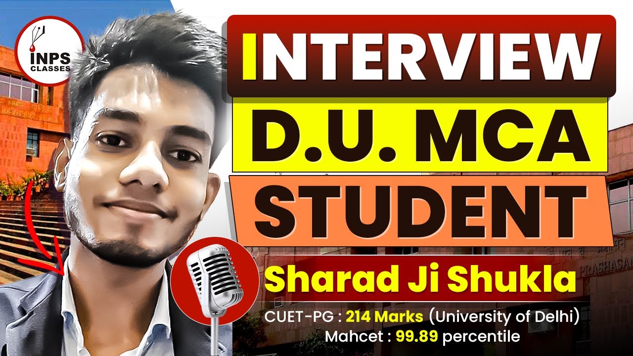 🎓 DU MCA Student Sharad Shukla Interview: Academics, Placements, Life ...