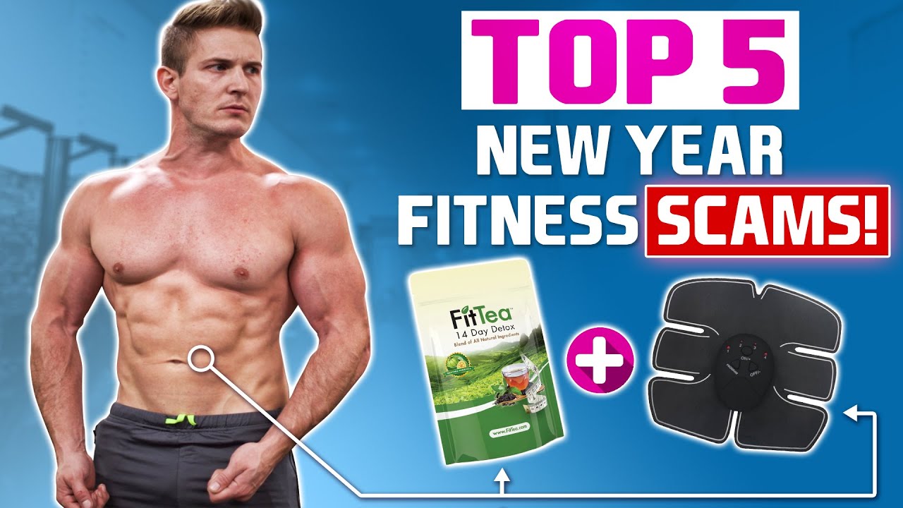 Top 5 New Year's Fitness Scams! | DON'T BE FOOLED! - YouTube