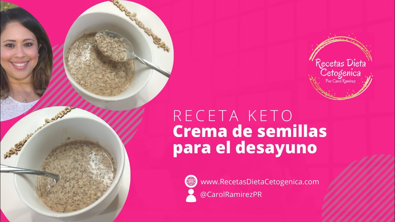 Keto Crema de semillas, desayuno estilo avena sin azucar ni harina. Low ...