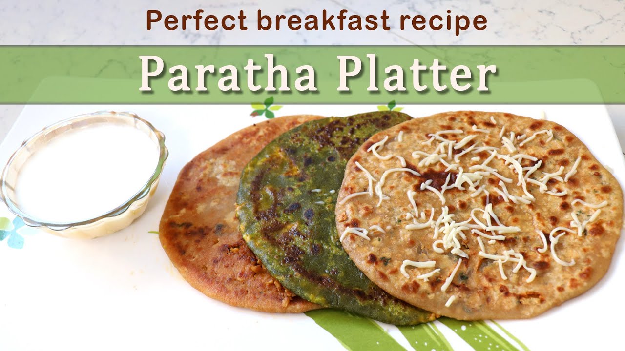 🍽️Paratha platter | पराठा 😋🤤😍Perfect breakfast recipe with tasty ...