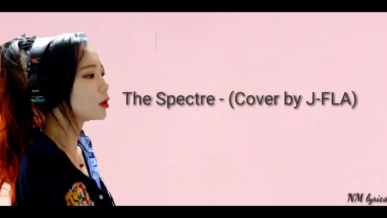 Alan Walker - Spectre (lyrics) Cover by J-Fla - YouTube