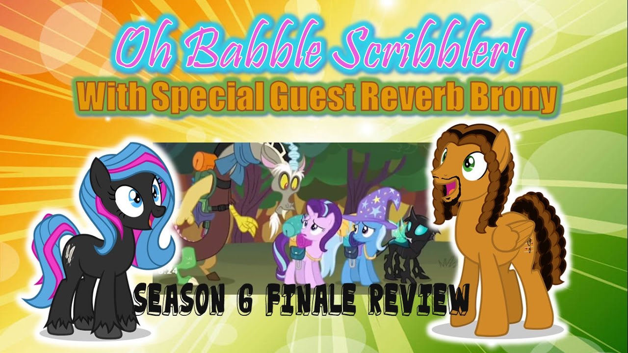 Oh Babble Scribbler! [MLP Podcast] 'To Where and Back Again' Review ...