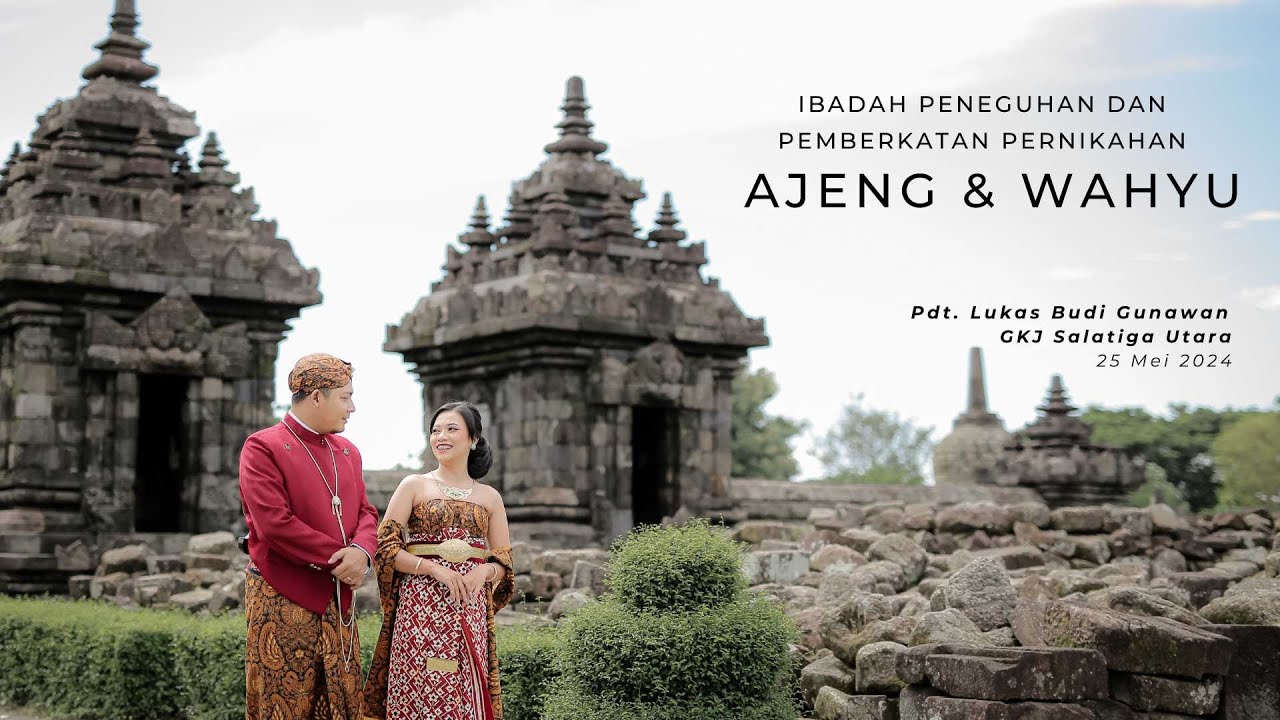 Ibadah Peneguhan dan Pemberkatan Pernikahan Ajeng & Wahyu || Pdt. Lukas ...