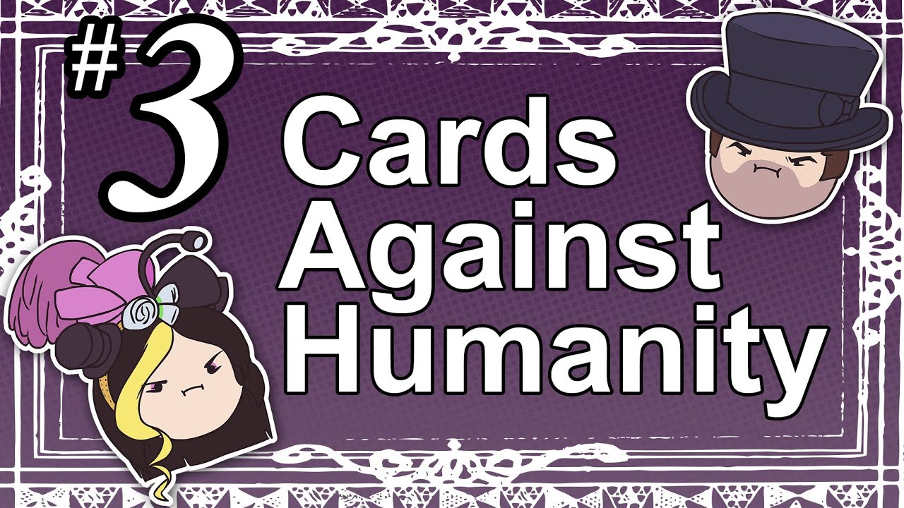 Cards Against Humanity - PART 3 - With GAME GRUMPS! - Table Flip - YouTube