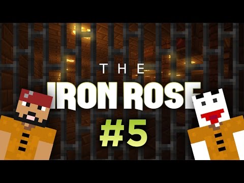 Minecraft Maceraları : The Iron Rose Bölüm 5