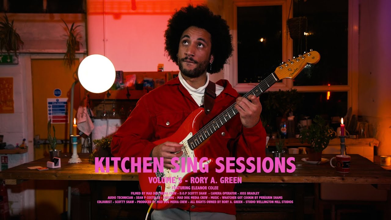 KITCHEN SING SESSIONS PRESENTS RORY A. GREEN - YouTube
