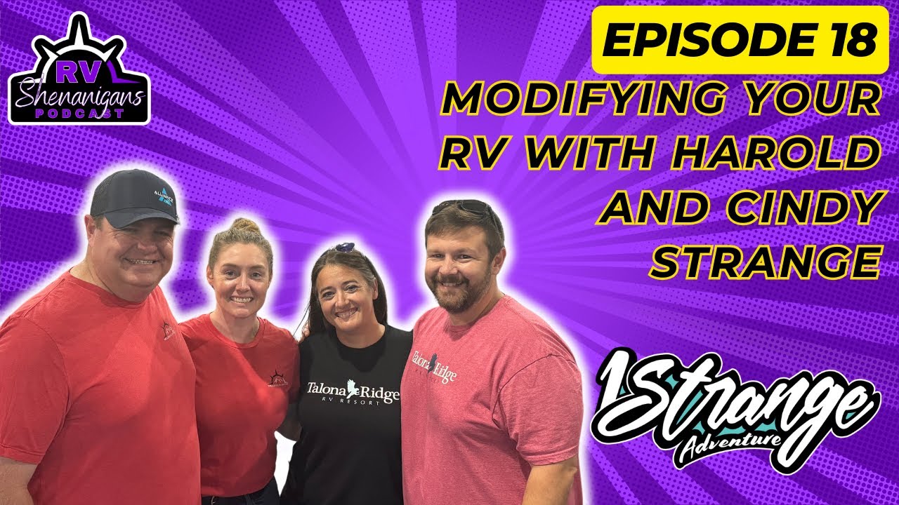 Modifying your RV with Harold and Cindy Strange from 1 Strange ...