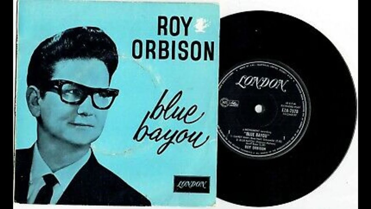 Roy Orbison - Blue Bayou - YouTube